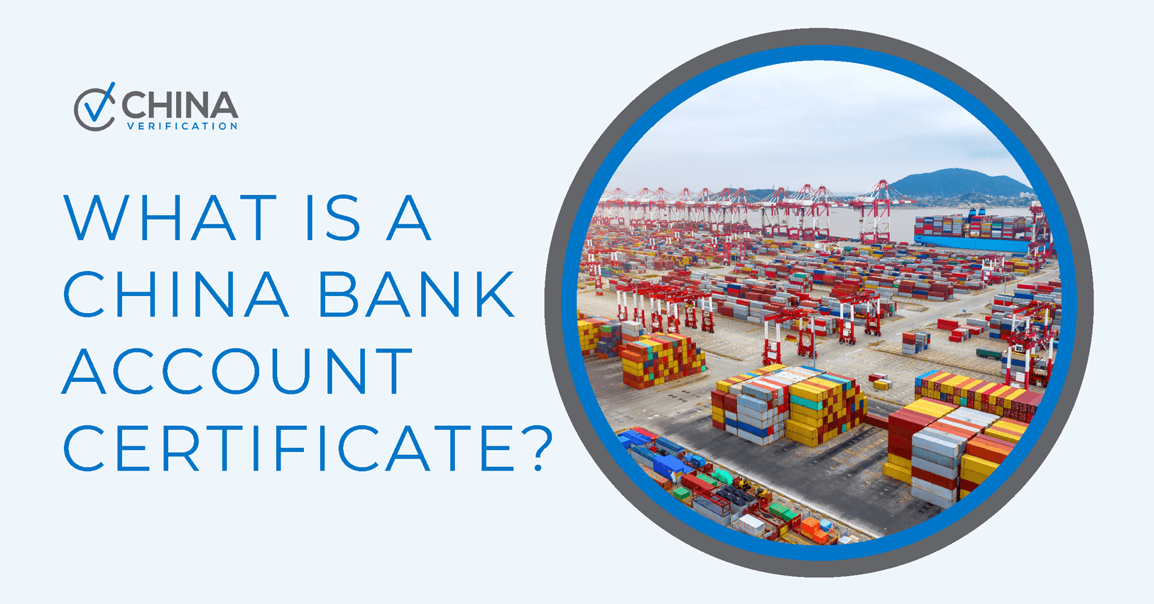 What is a China Bank Account Certificate? - China Verification